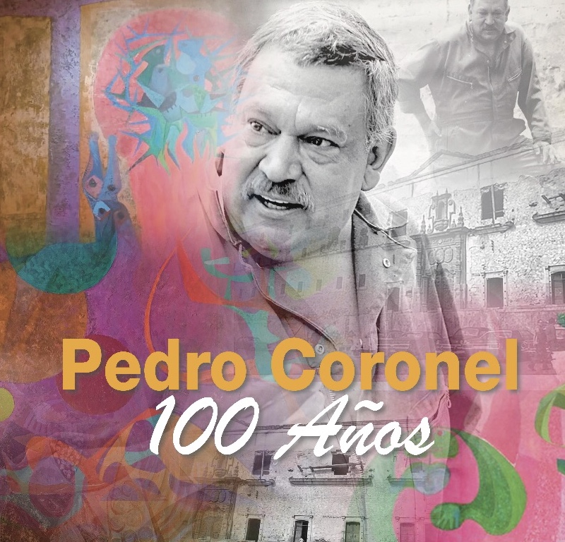 Pedro Coronel 100 Años | La Gualdra | La Jornada Zacatecas